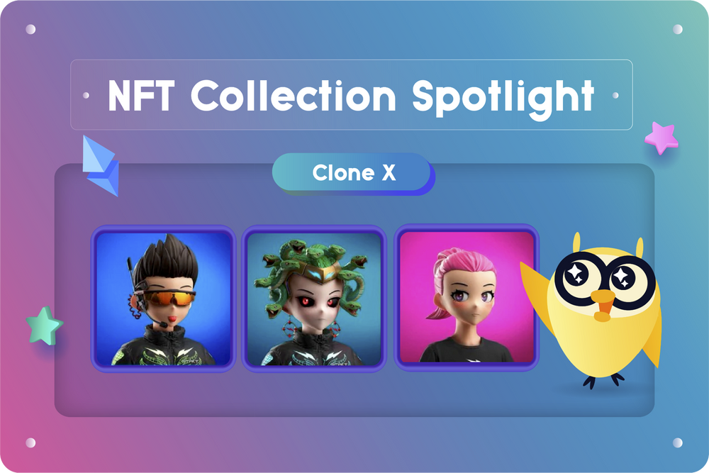 Bloom Blog- 🔎 NFT Collection Spotlight: Clone X