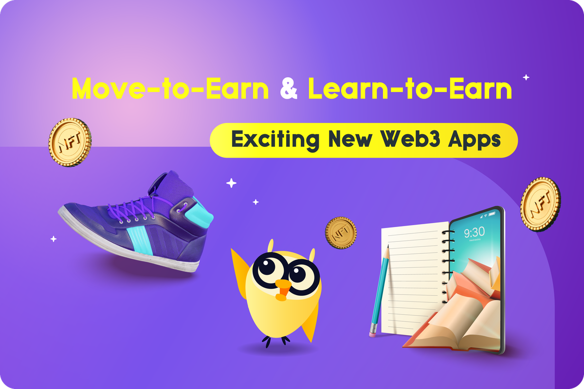 Bloom Blog - 👟 Move-to-Earn & Learn-to-Earn: Exciting New Web3 Apps